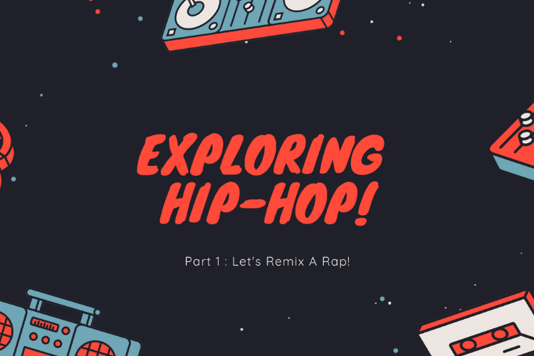Exploring Hip Hop [Part 1] - PowerPoint - World Music Day 2025
